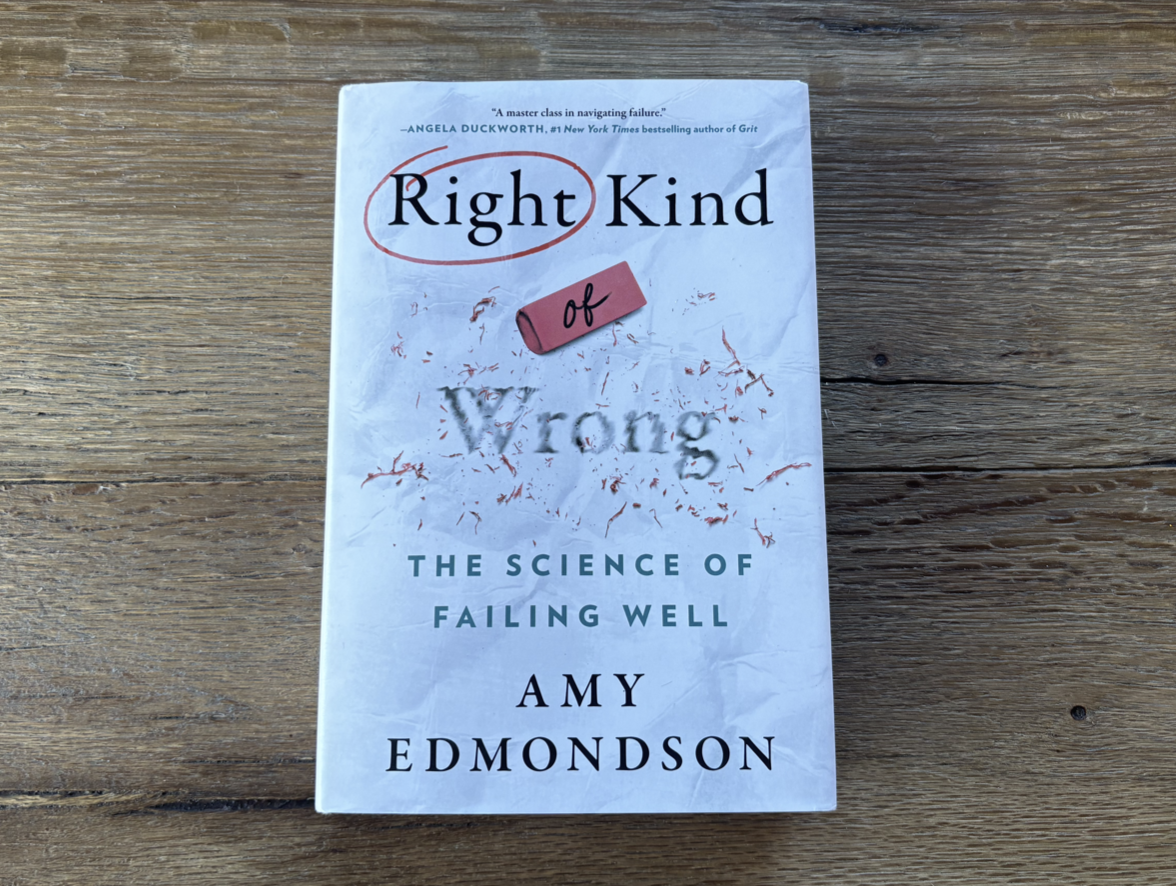 Right Kind of Wrong: Summary and Top Insights - MBA Reads Right Kind of Wrong: Summary and Top Insights - MBA Reads